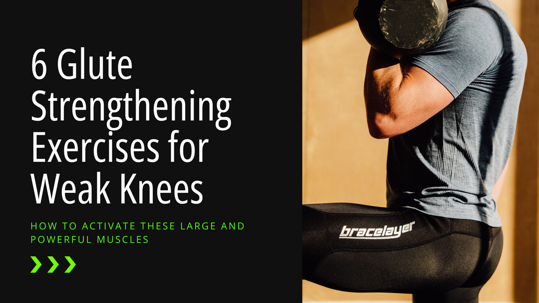 6 Glute Strengthening Exercises for Knee Pain
